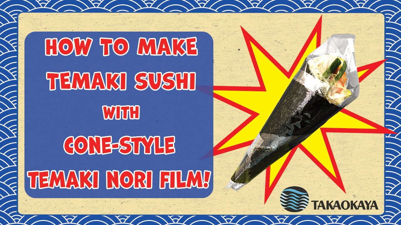 Cone Style Temaki Film Tutorial - YouTube