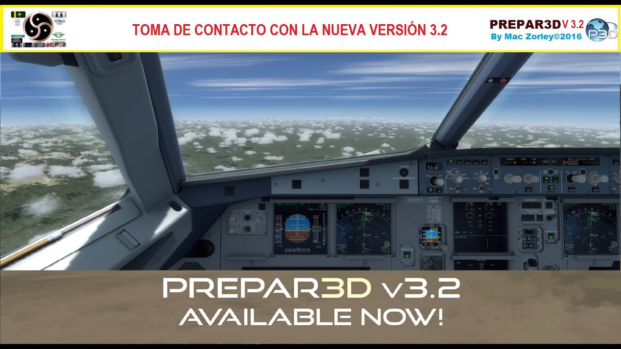 [P3D V3.2] (1/3) Evaluando la nueva versión 3.2 - YouTube