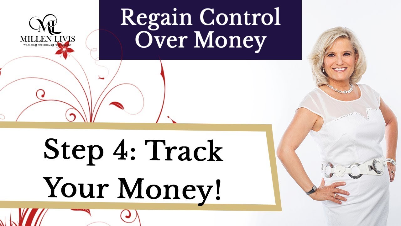 7 Steps to regaining control over your money: Step 4: Track Your Money ...
