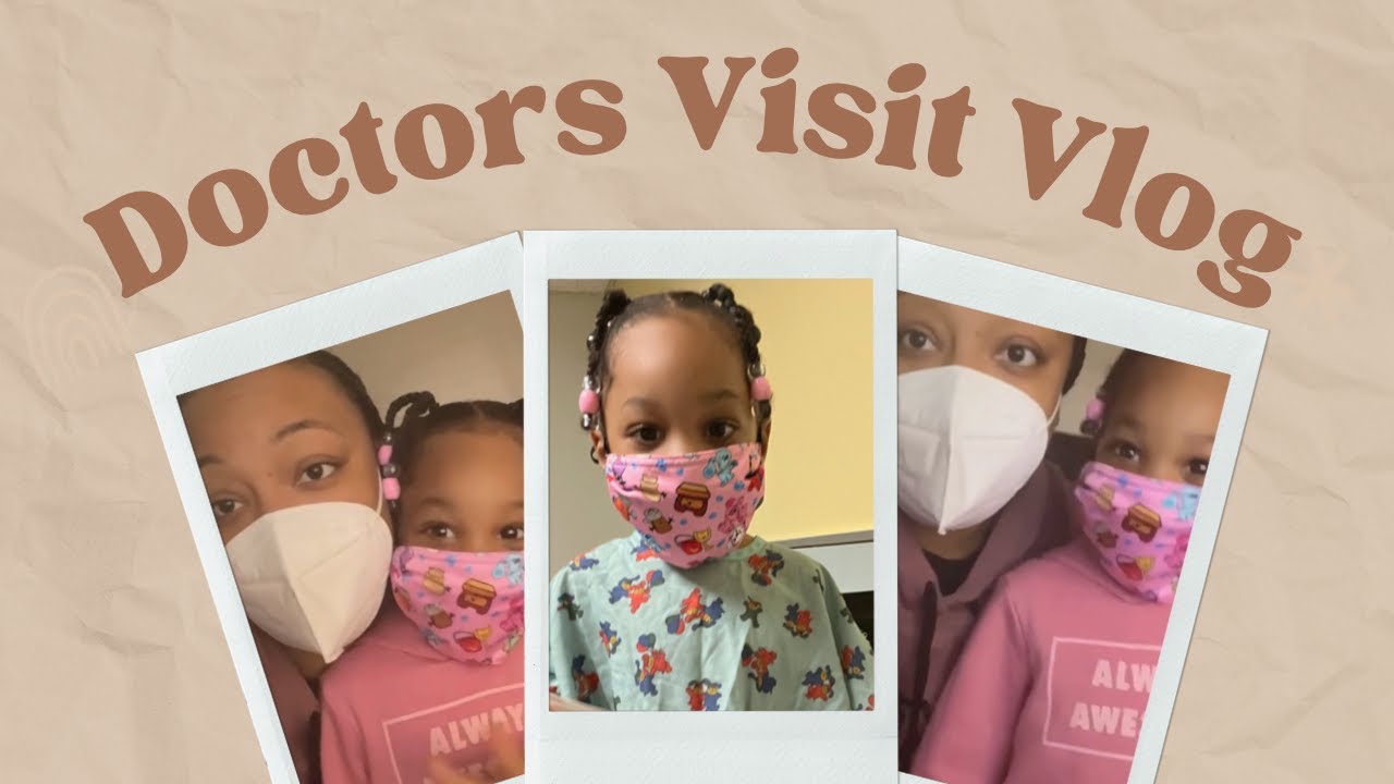 Mini Doctors Visit Vlog!! - YouTube