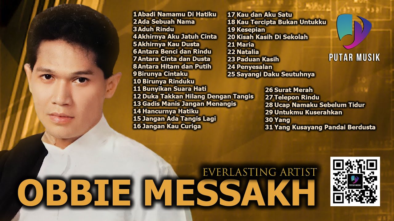 PUTAR MUSIK - ALBUM KENANGAN TERBAIK OBBIE MESSAKH - YouTube