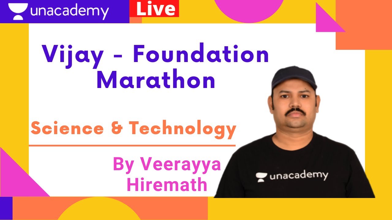 Vijay - Foundation Marathon | Science & Technology | KPSC | Veerayya ...