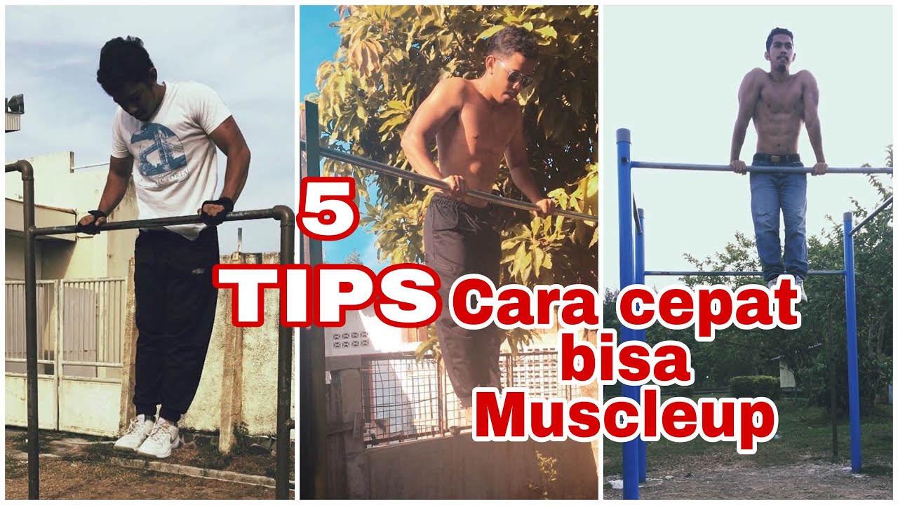 5 Cara Cepat Mendapatkan Muscle UPS / By Fauzan Syakban - YouTube
