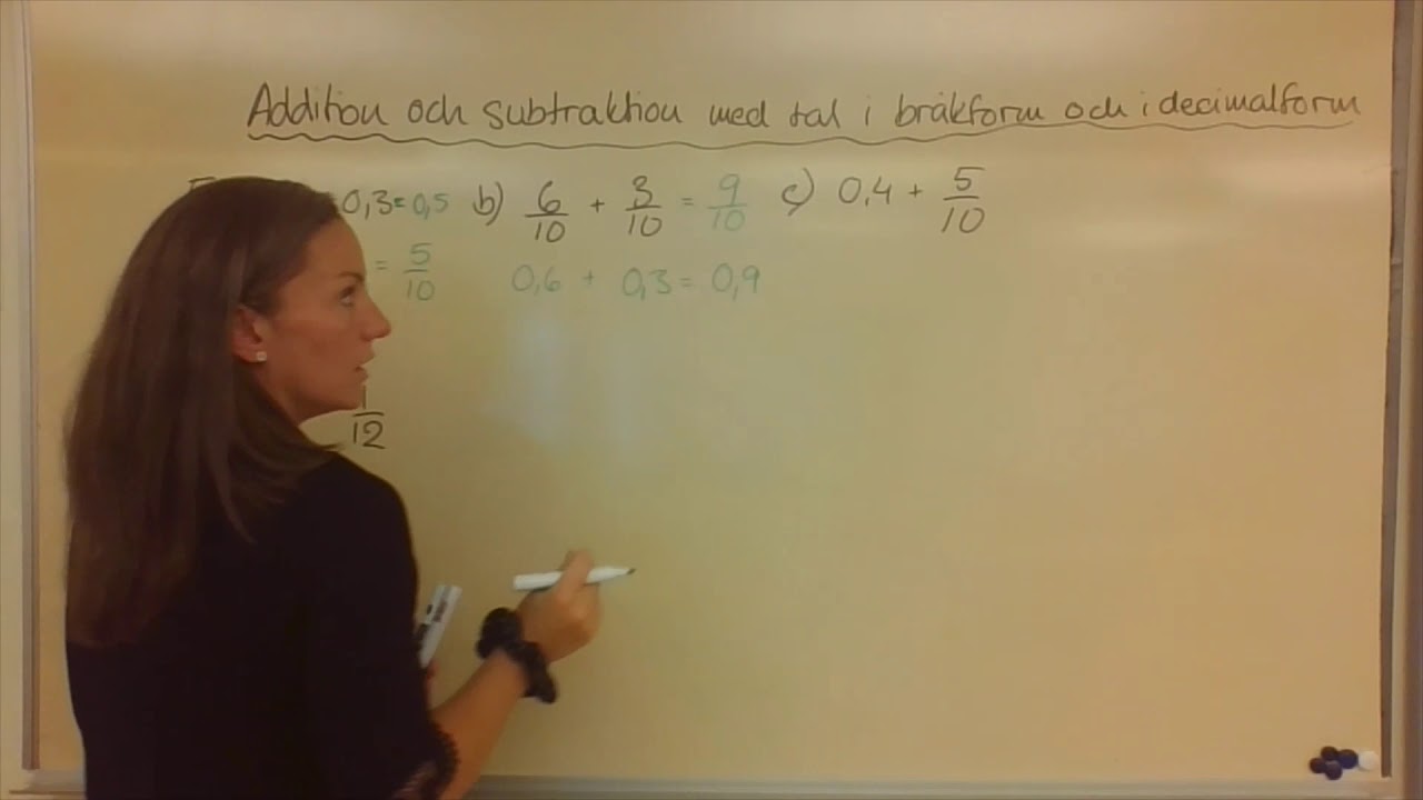 9 Addition och subtraktion med tal i bråkform och i decimalform - YouTube