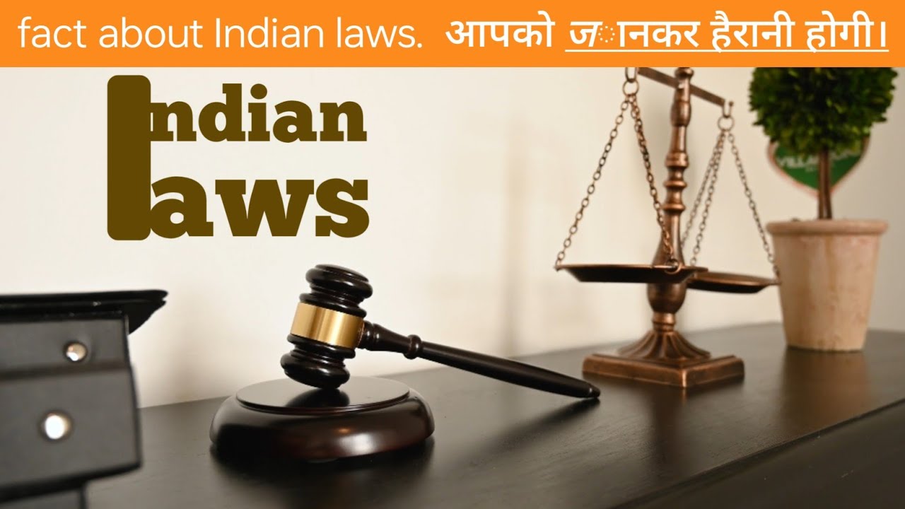 fact about Indian laws/ Amazing rules of indian government - YouTube