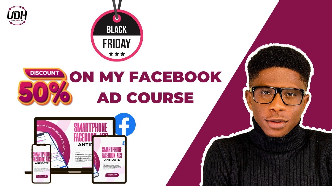 Amazing Black Friday Deal & Discount On My Facebook Ads Program 2022 ...