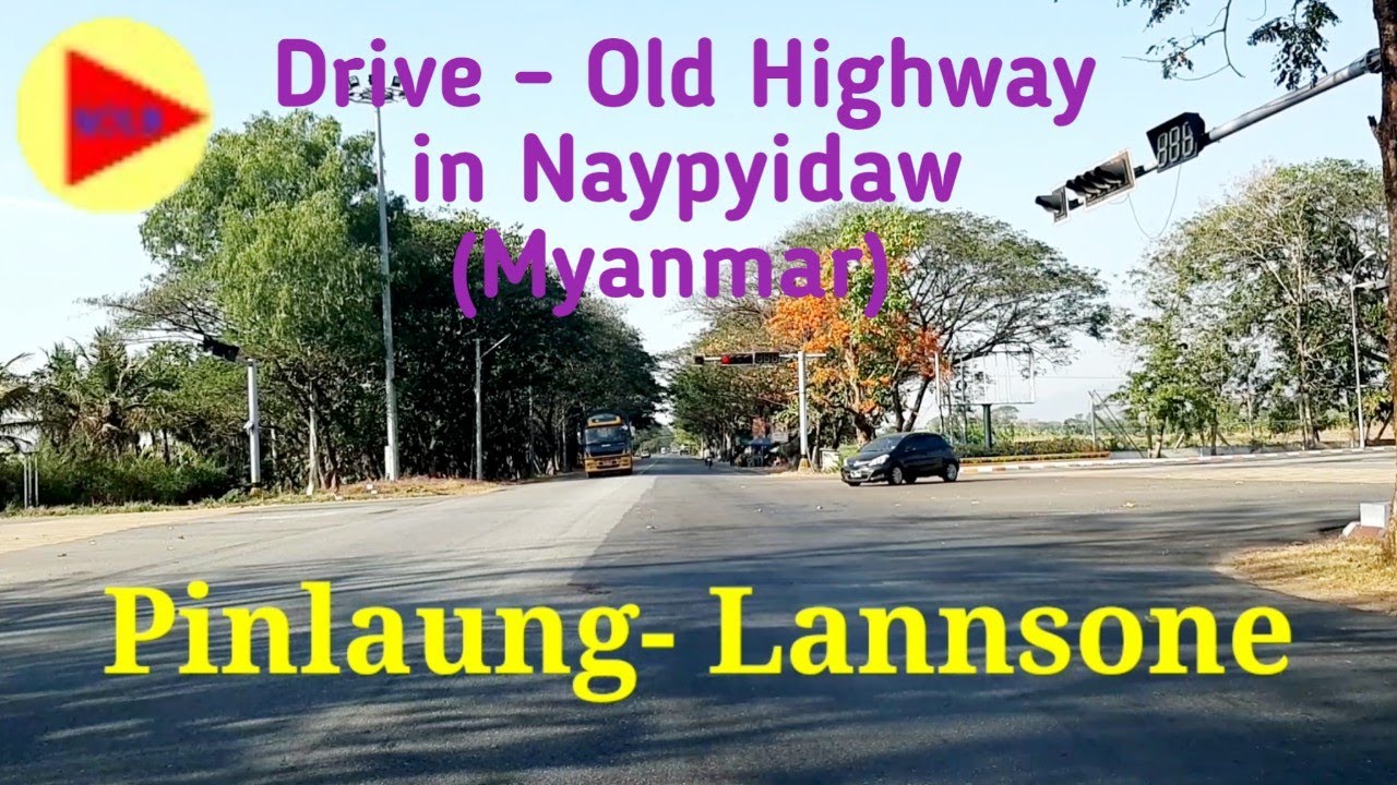 Driving Old Yangon-Mandalay Highway (Myanmar) - YouTube