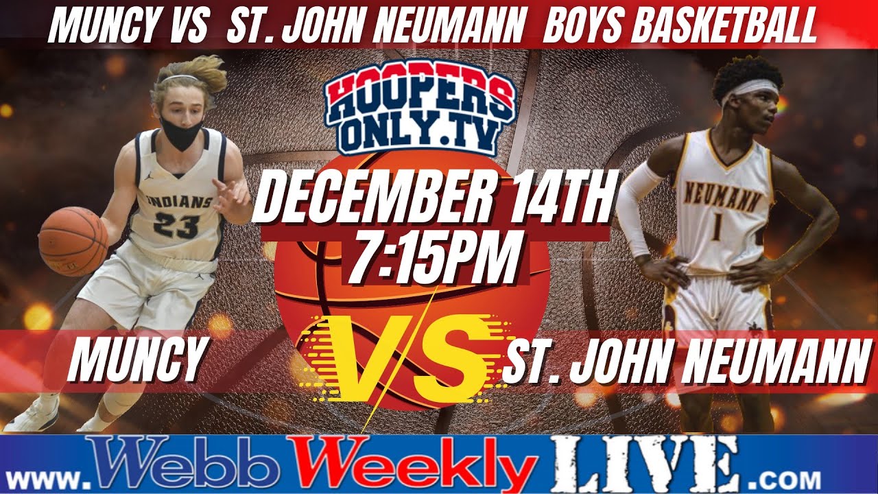 Muncy vs. St. John Neumann - 12-14-22 on WebbWeekly Live! - YouTube