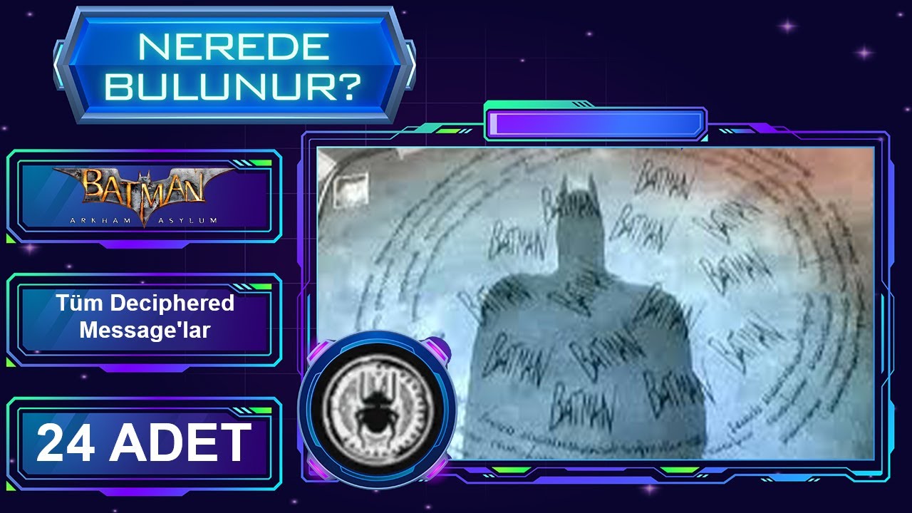 NEREDE BULUNUR? Batman Arkham Asylum Tüm Deciphered Message'lar (24 ...