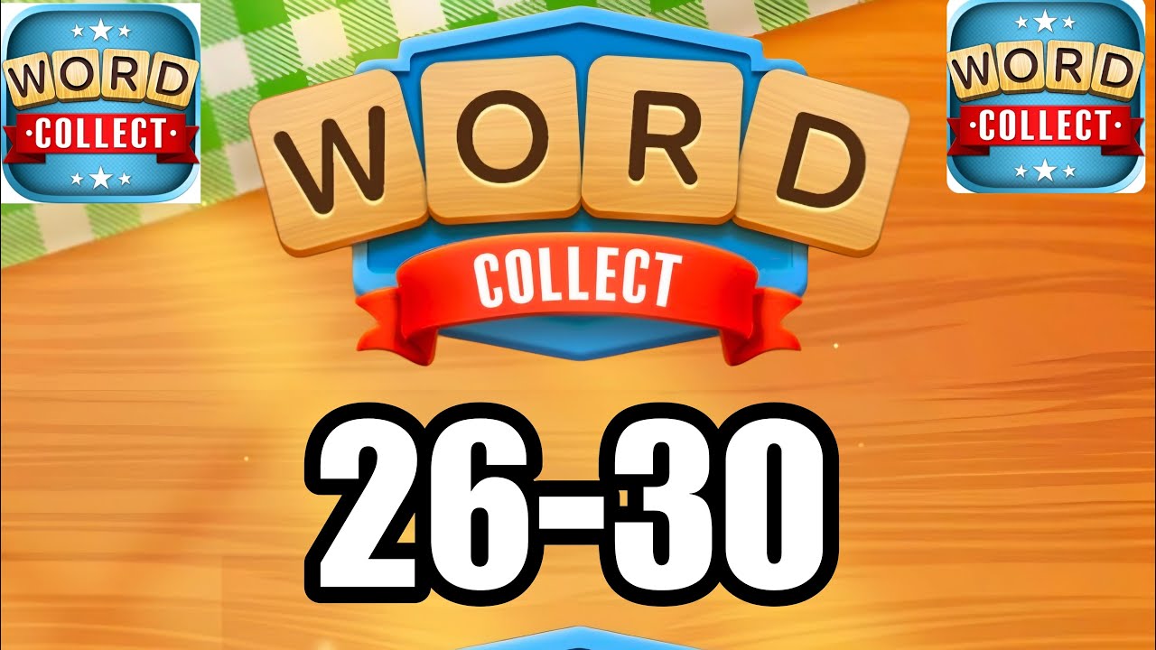WORD COLLECT level 26 27 28 29 30 - YouTube