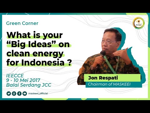 What is your "Big Ideas" on clean energy for Indonesia by Jon Respati ...