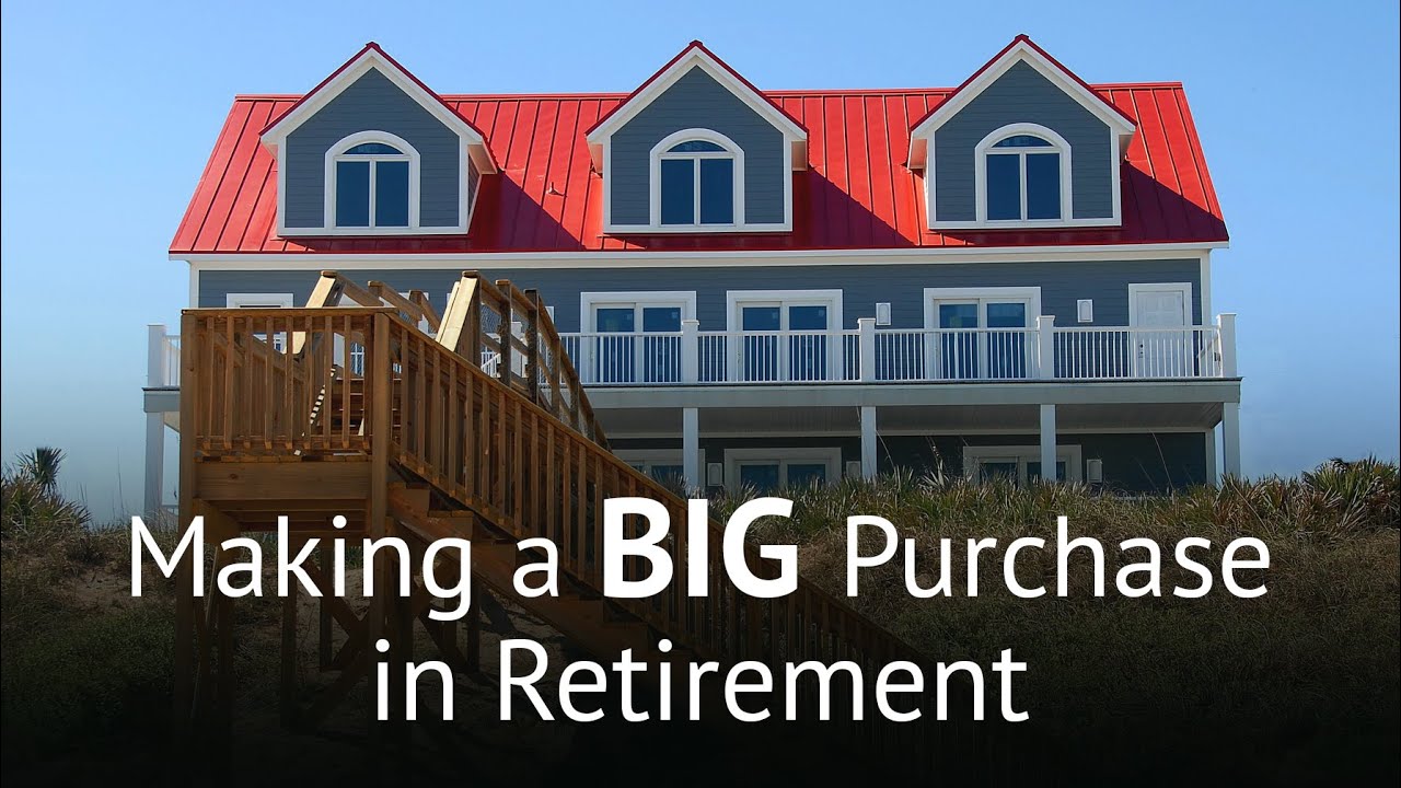 Making a Big Purchase in Retirement - Barber Financial Group - YouTube