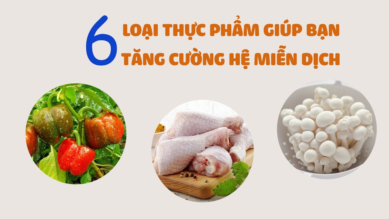 6 thực phẩm giúp tăng cường hệ miễn dịch - ShopTreTho - YouTube