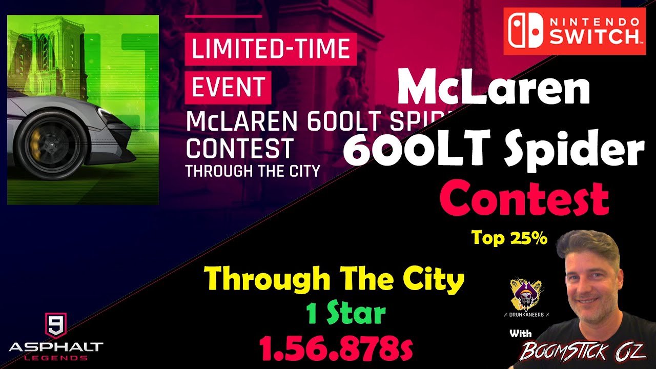 Asphalt 9 - McLaren 600LT Spider Contest - Top 25% - 1 Star - Through ...