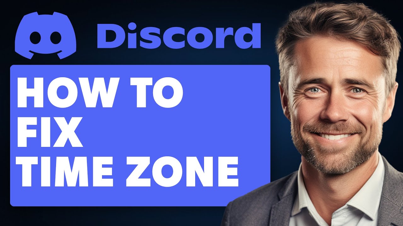 How To Fix Discord Time Zone (Full 2025 Guide) - YouTube