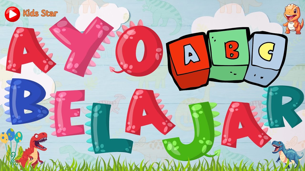BELAJAR ABC - BELAJAR ALFABET A-Z - BELAJAR ABC ANAK PAUD - LEARN ...