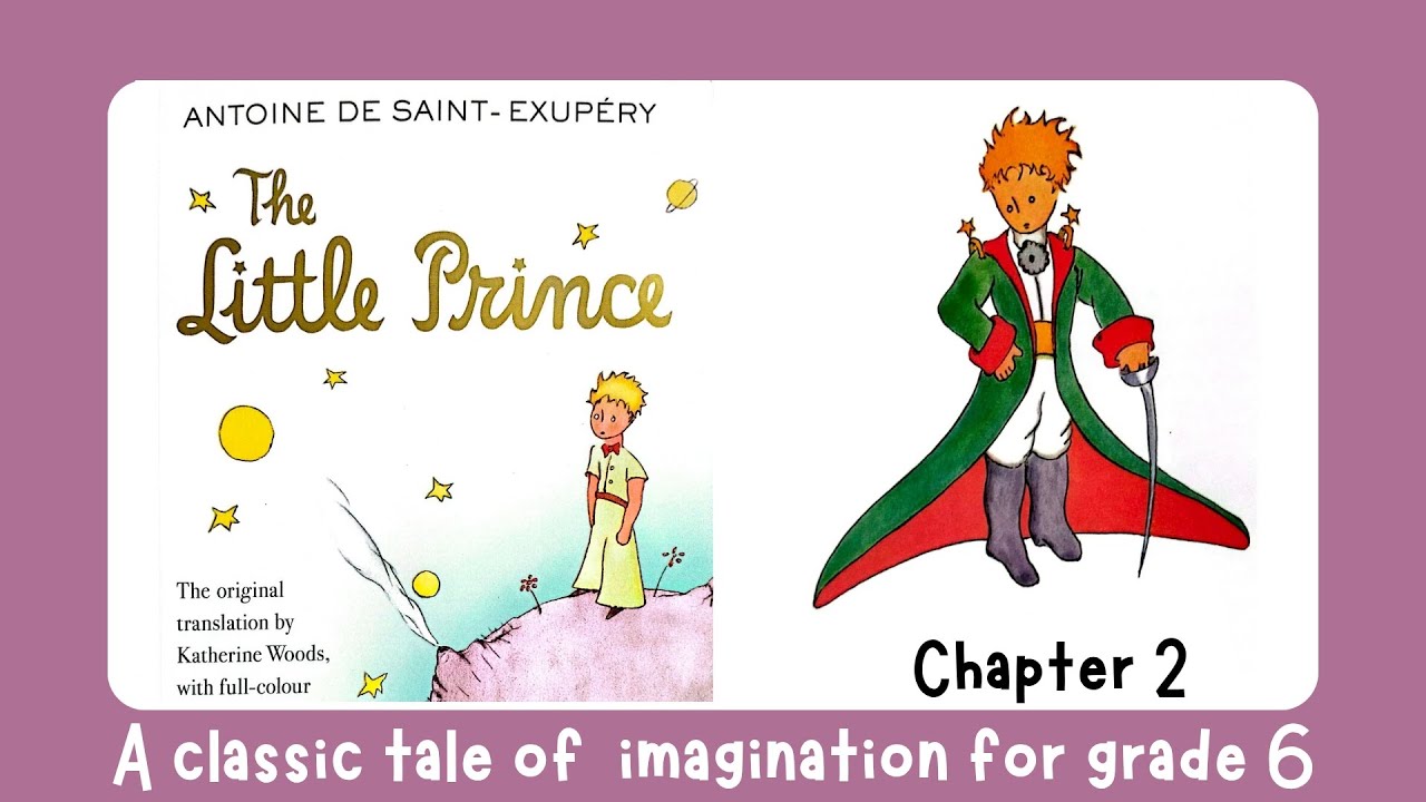 The Little Prince - Chapter 2 | A classic tale of imagination #english ...