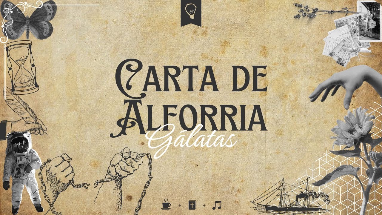 CARTA DE ALFORRIA {Gálatas 1:1-5} - YouTube