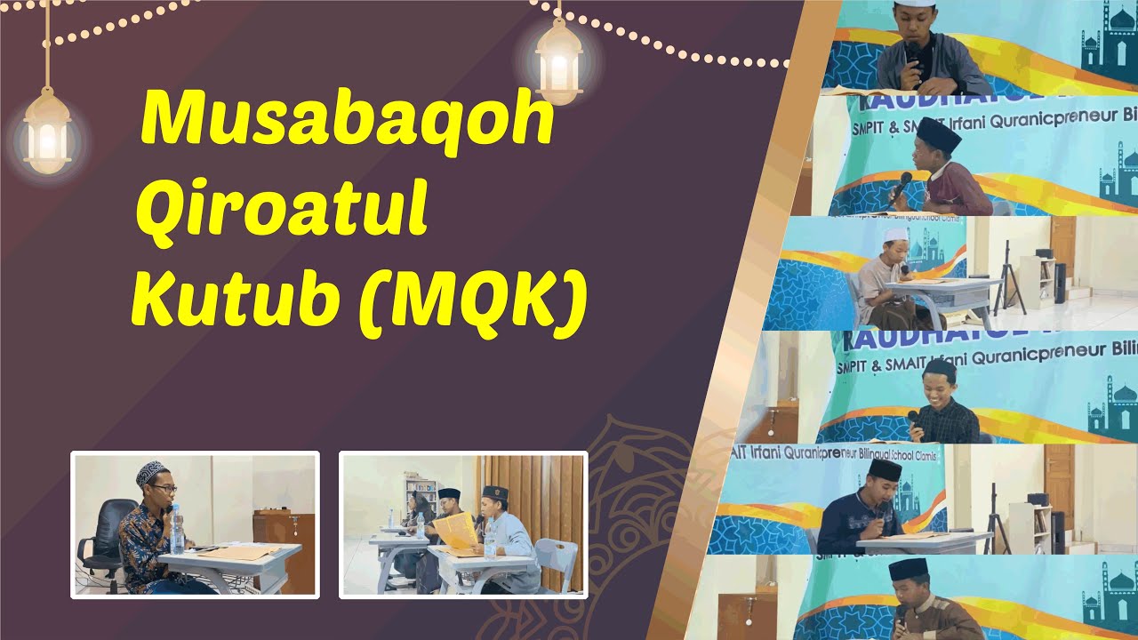 Musabaqoh Qiroatul Kutub (MQK) Kelas 3 Ibtida B Putra Pondok Pesantren ...