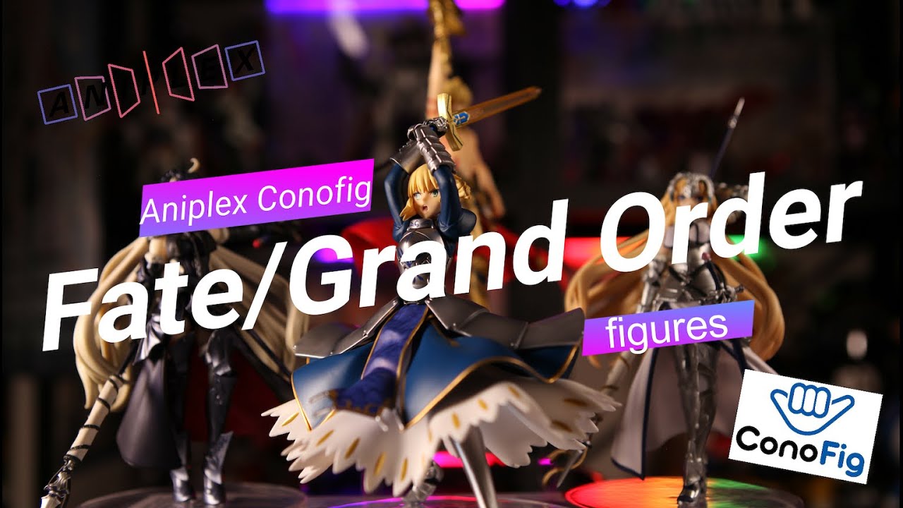 Aniplex Conofig Fate/Grand Order FGO Artoria Gilgamesh Jeanne d'Arc Jalter figure unboxing ...