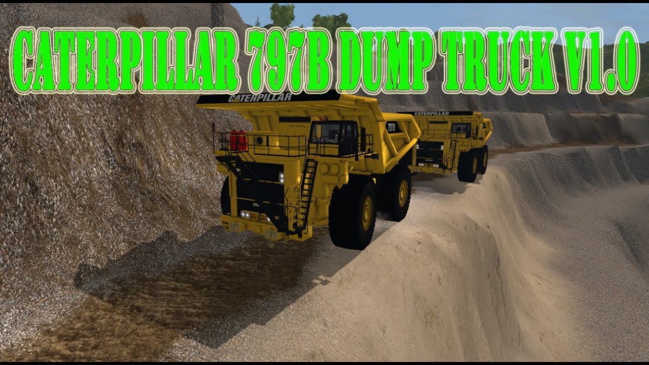 Mod Vorstellung Farming Simulator Ls17:CATERPILLAR 797B DUMP TRUCK V1.0 ...