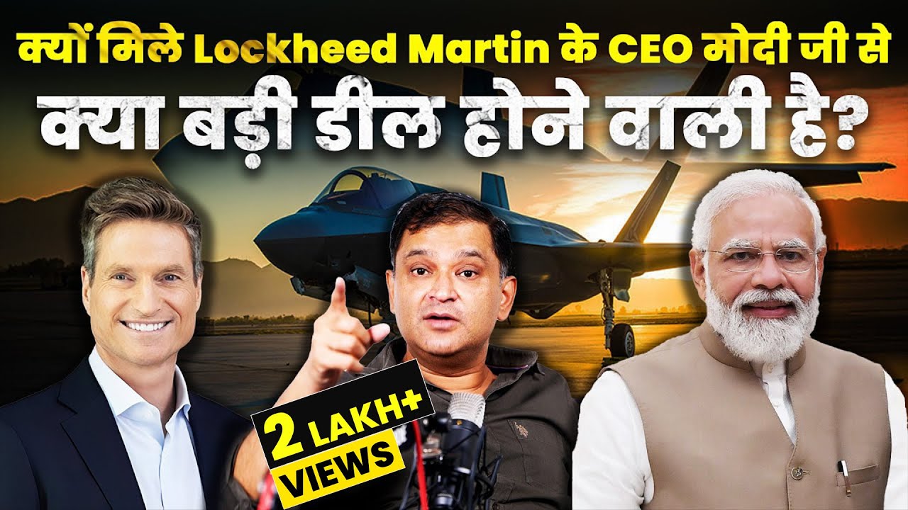 Why Did Lockheed Martin's CEO Meet PM Modi? | Majorly Right, Major ...