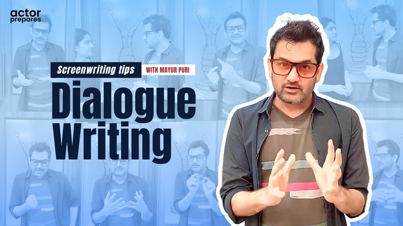 Dialogue Writing - Screenwriting tips with Mayur Puri - YouTube