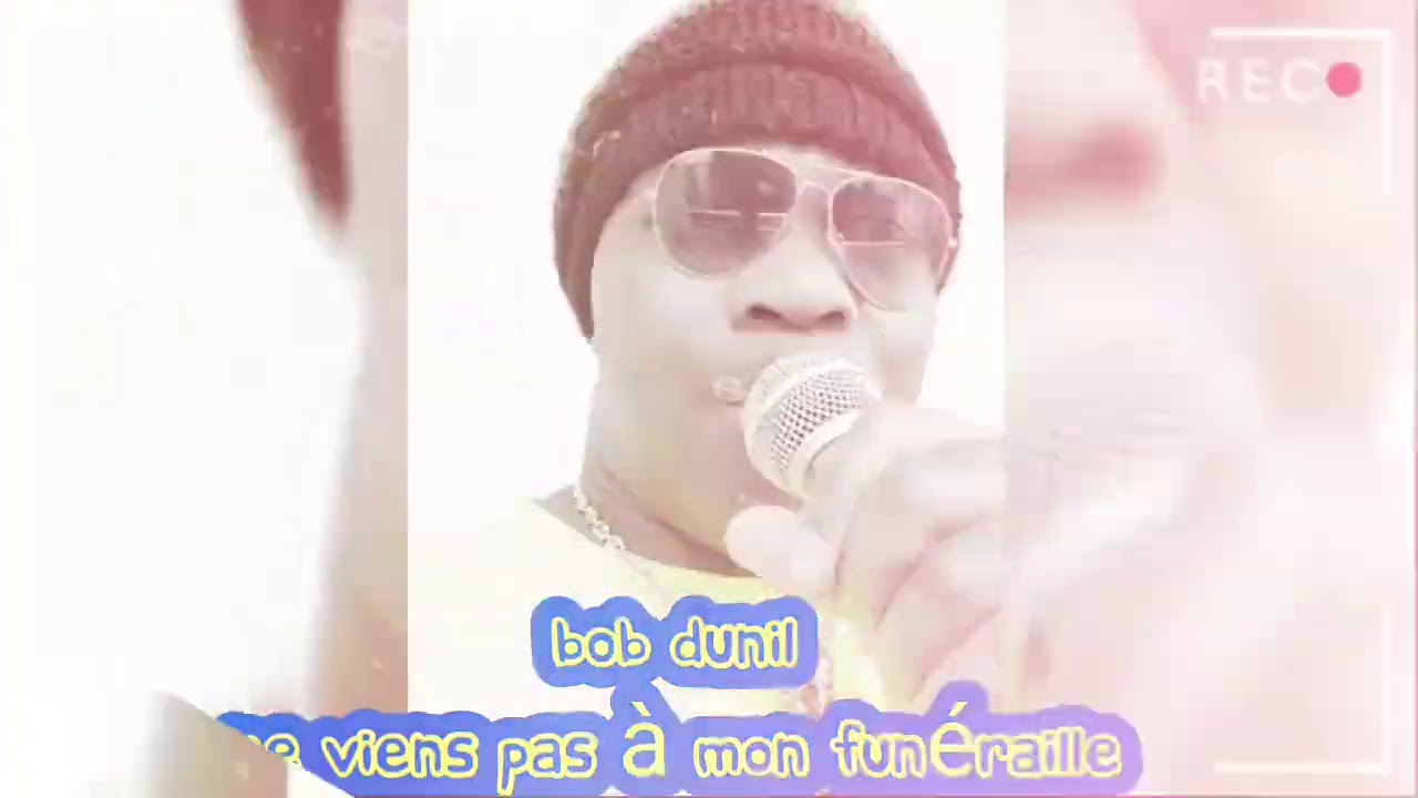 Bob Dunil:ne viens pas à mes funérailles - YouTube