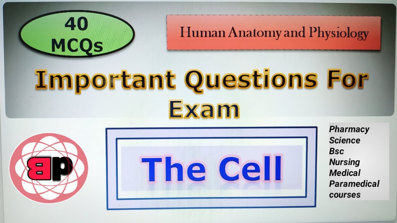MCQ / Chapter 1- The Cell (structure & Functions) / 40 Important ...