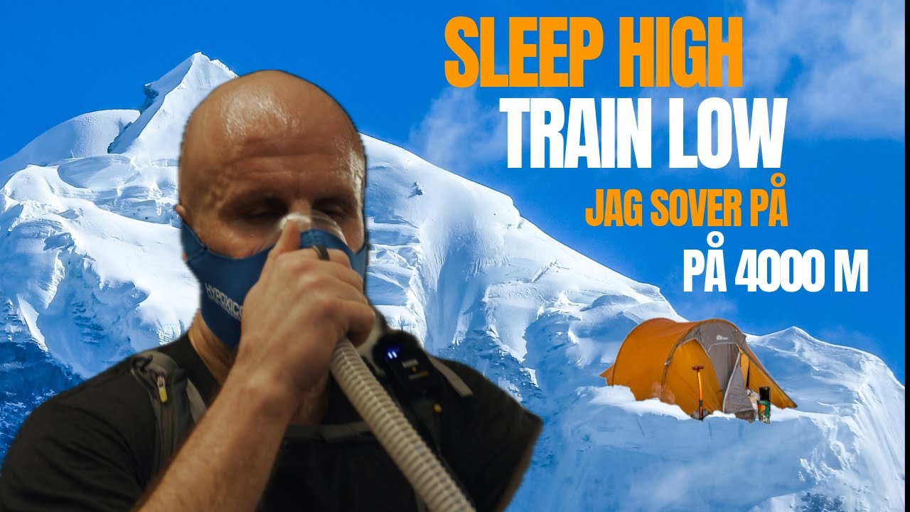 Sleep high - train low! Jag sover på 4000 meters höjd och testar ...