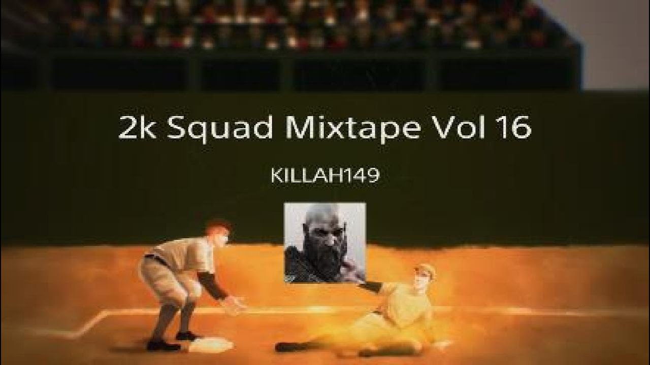 2k Squad Mixtape Vol 16 - YouTube