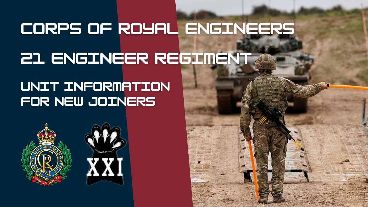 Corps of Royal Engineers - 21 Engineer Regiment | New Joiner ...