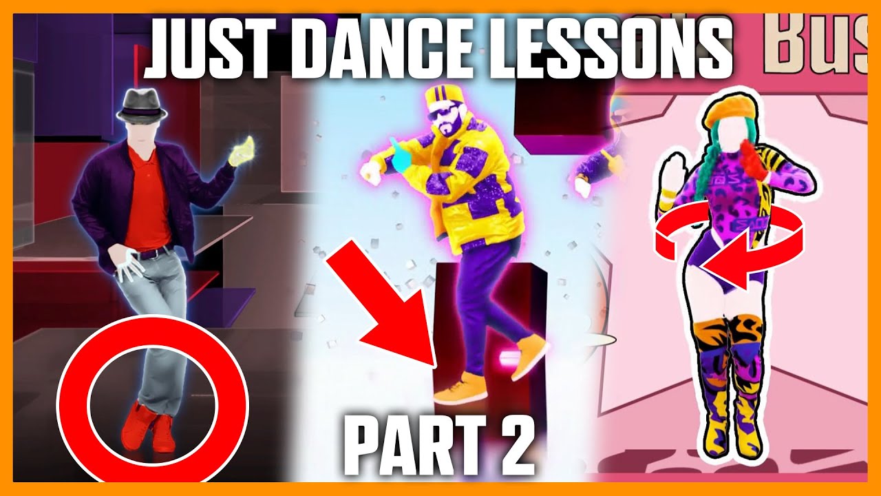 Just Dance Lessons - Part 2 - YouTube