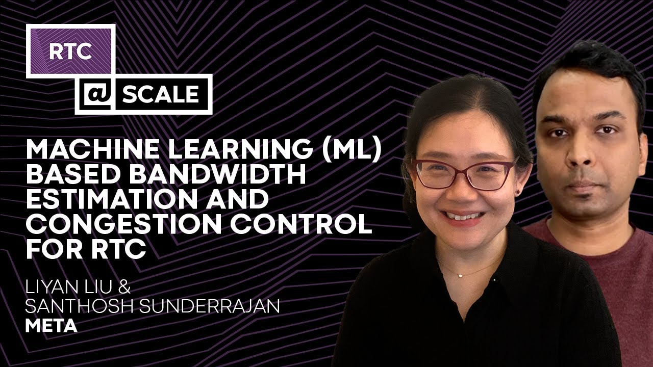 Ml Based Bandwidth Estimation And Congestion Control For Rtc Liyan