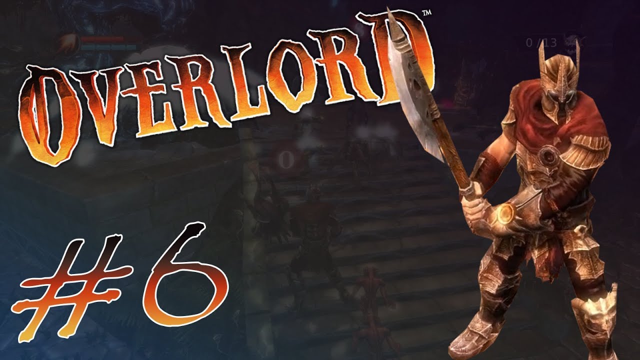 Overlord #6 - Destroying Roots - YouTube