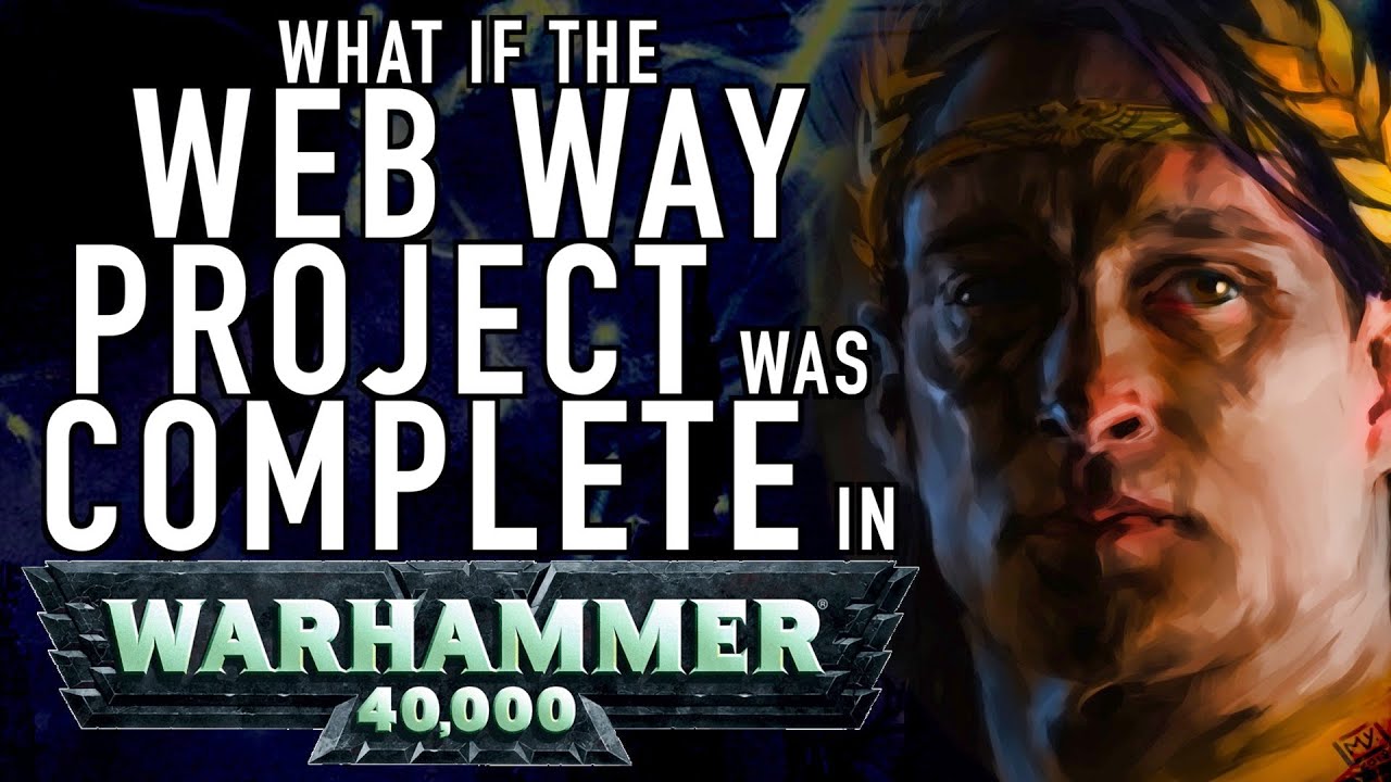 What Would Happen if the Webway Project Was Complete in Warhammer 40K ...