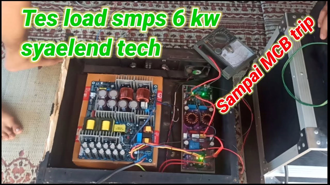Tes load smps 6 kw syaelend tech dengan class d full bridge dan speaker ...