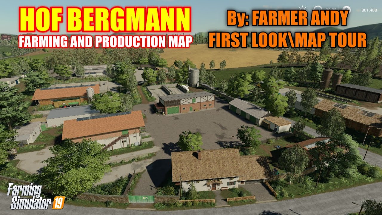 Part 1 Hof Bergmann Map By: Farmer Andy (First Look) Farming Simulator ...