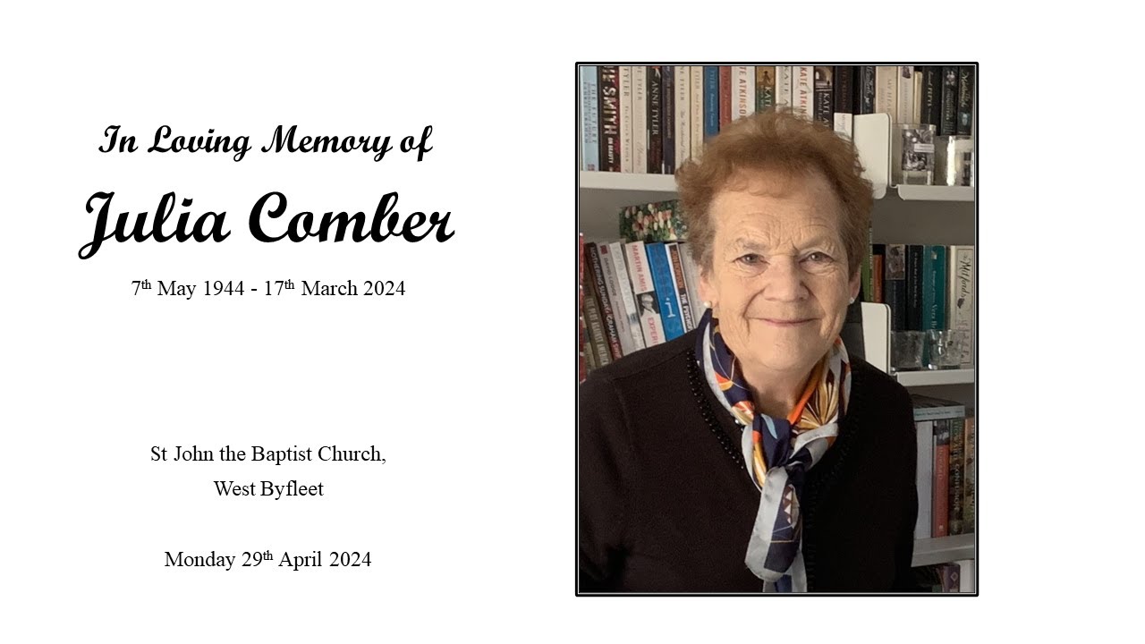 In Loving Memory of Julia Comber - YouTube