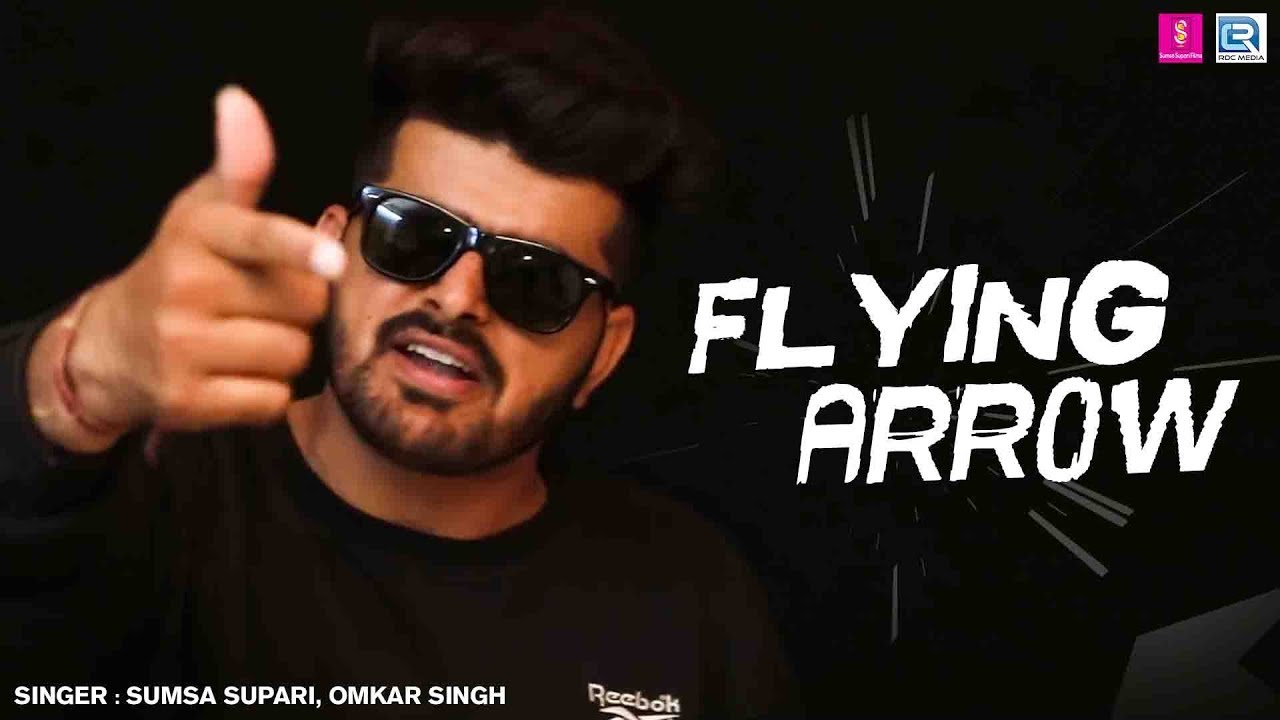 उड़ता तीर - Flying Arrow | LATEST BREAKUP SONG | SUMSA SUPARI, OMKAR ...