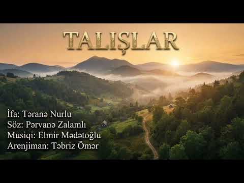 Təranə Nurlu - Talışlar 