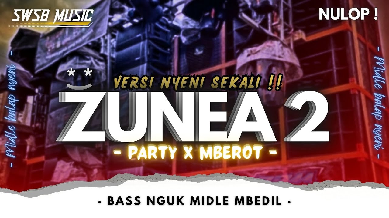DJ ZUNEA ZUNEA x MBEROT - SENAM MIDLE NROTOK MBEDIL BASS NGUK DERR ...