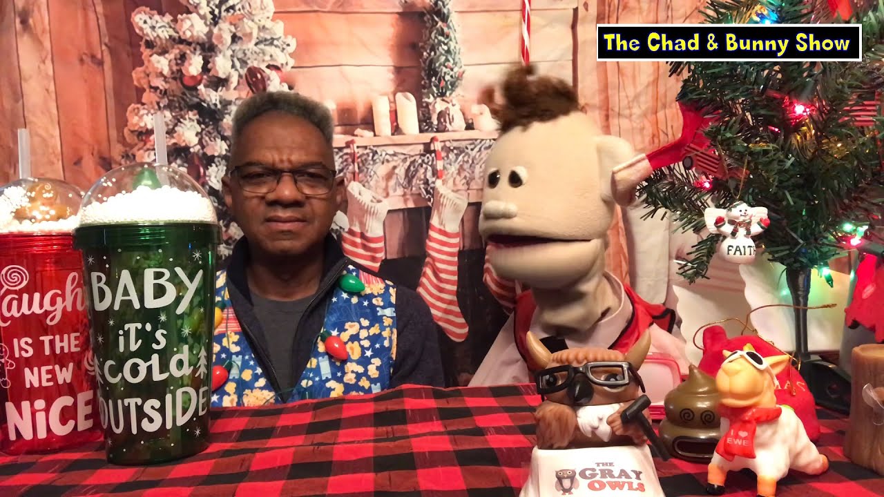 The Chad and Bunny Show Episode 0611 Immediately Post Xmas Show - YouTube