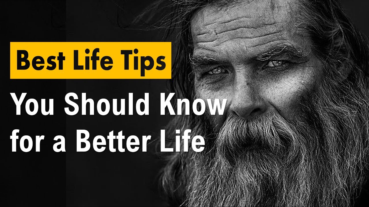 Best Life Tips You Should Know to Live Better - YouTube