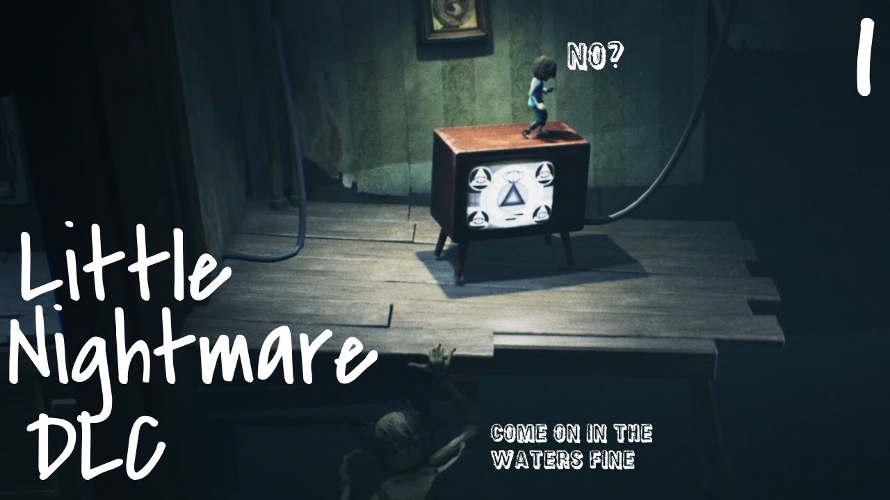 Little Nightmare DLC ep1 Playthrough: Grandma NOOOO! - YouTube