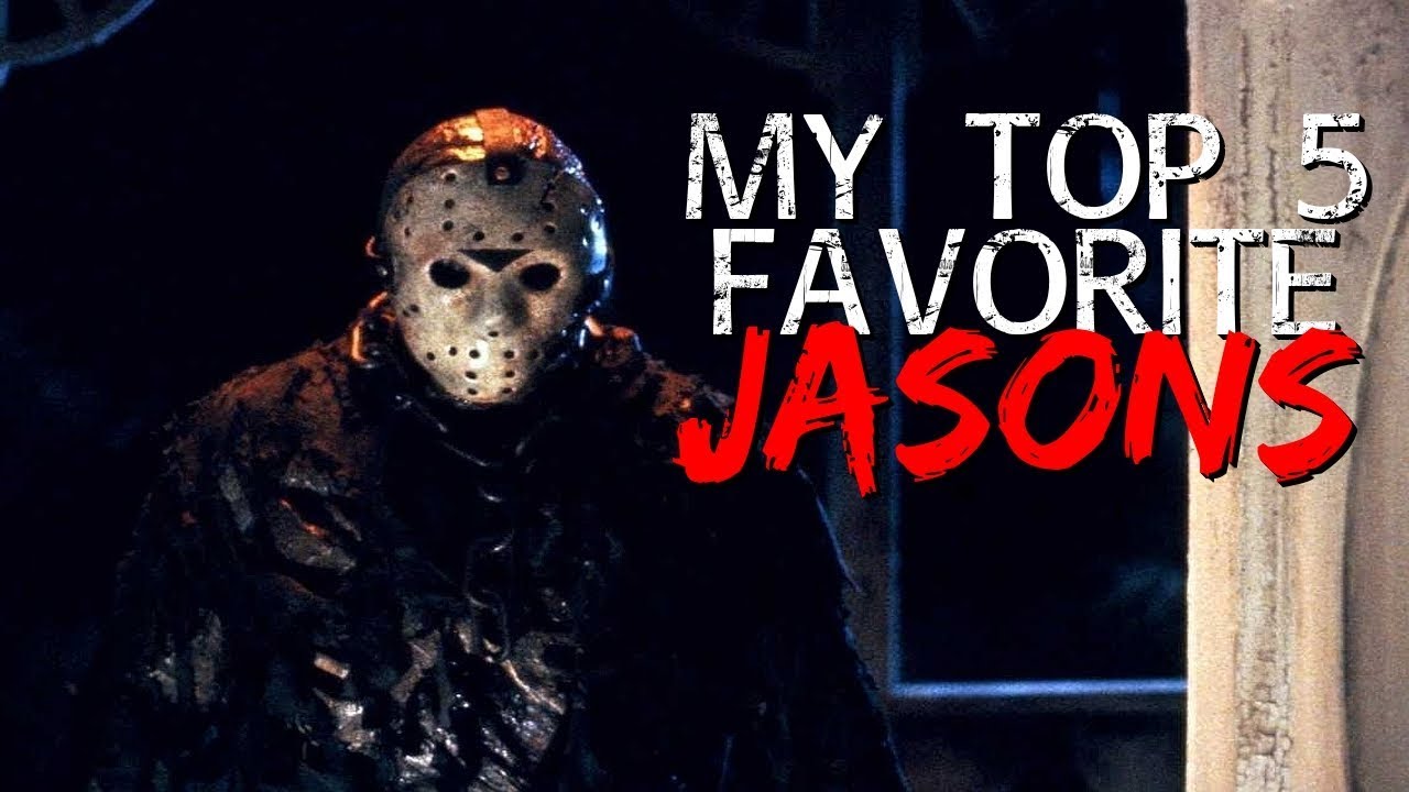 My Top 5 Favorite Jasons - YouTube