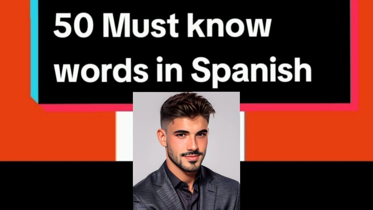 50 Most important Spanish words and pronunciation with pictures - YouTube
