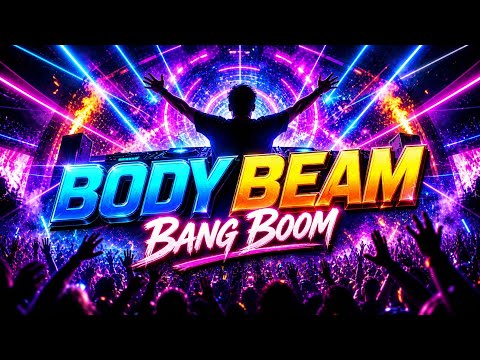 Body Beam Bang Boom #remix #dj #music 