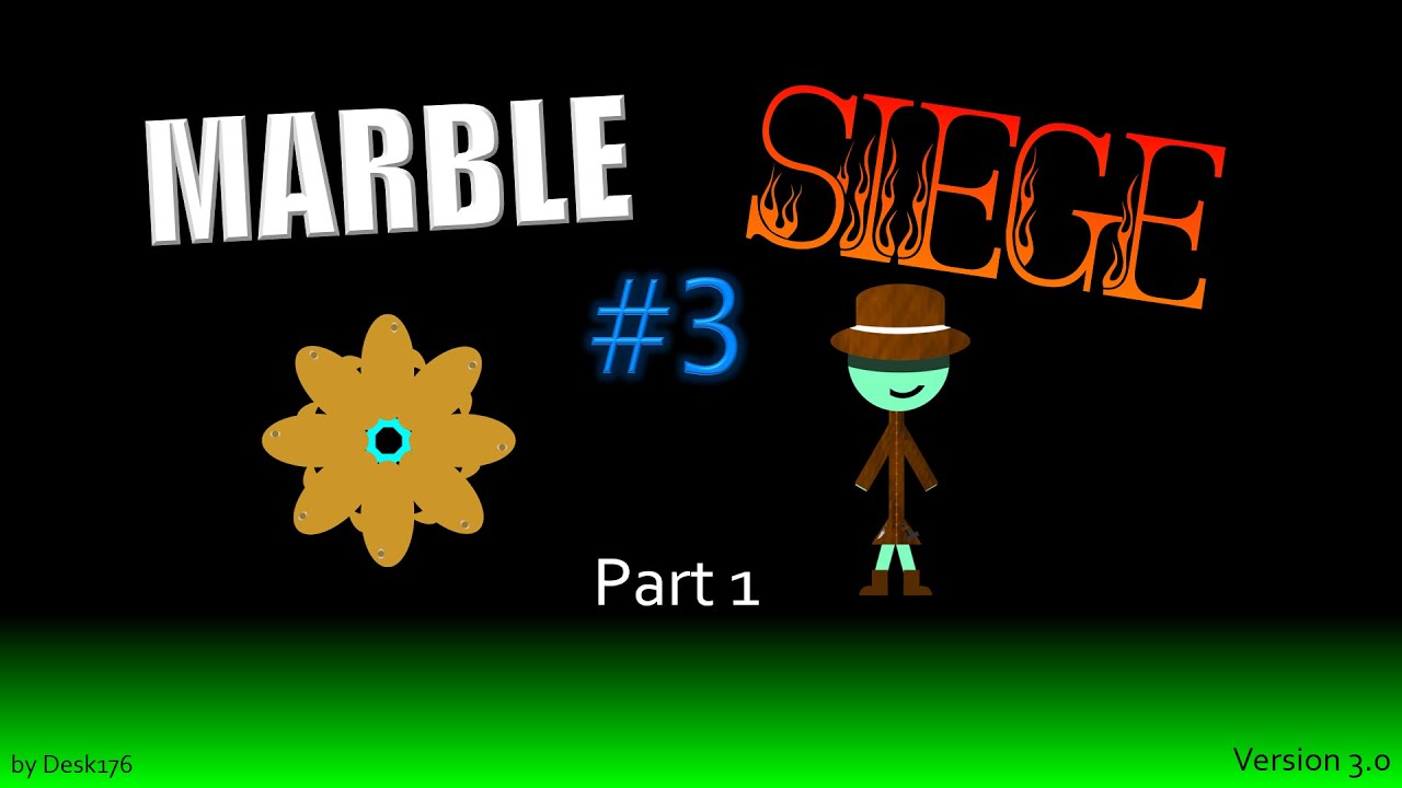 [APRIL FOOLS] Marble Siege #3 - Part 1 - YouTube