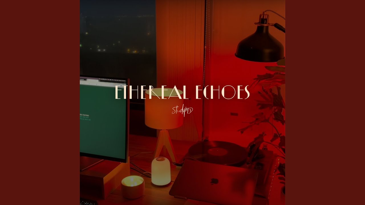 Ethereal Echoes - YouTube Music